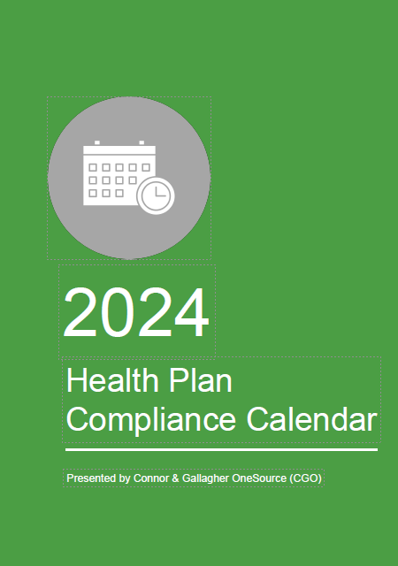 2024 Health Plan Compliance Calendar